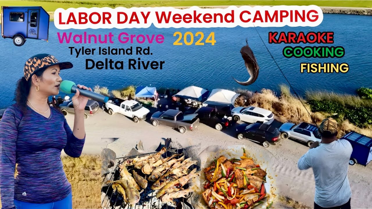 LABOR DAY Weekend CAMPING🏕️KARAOKE COOKING & FISHING at Walnut Grove ...