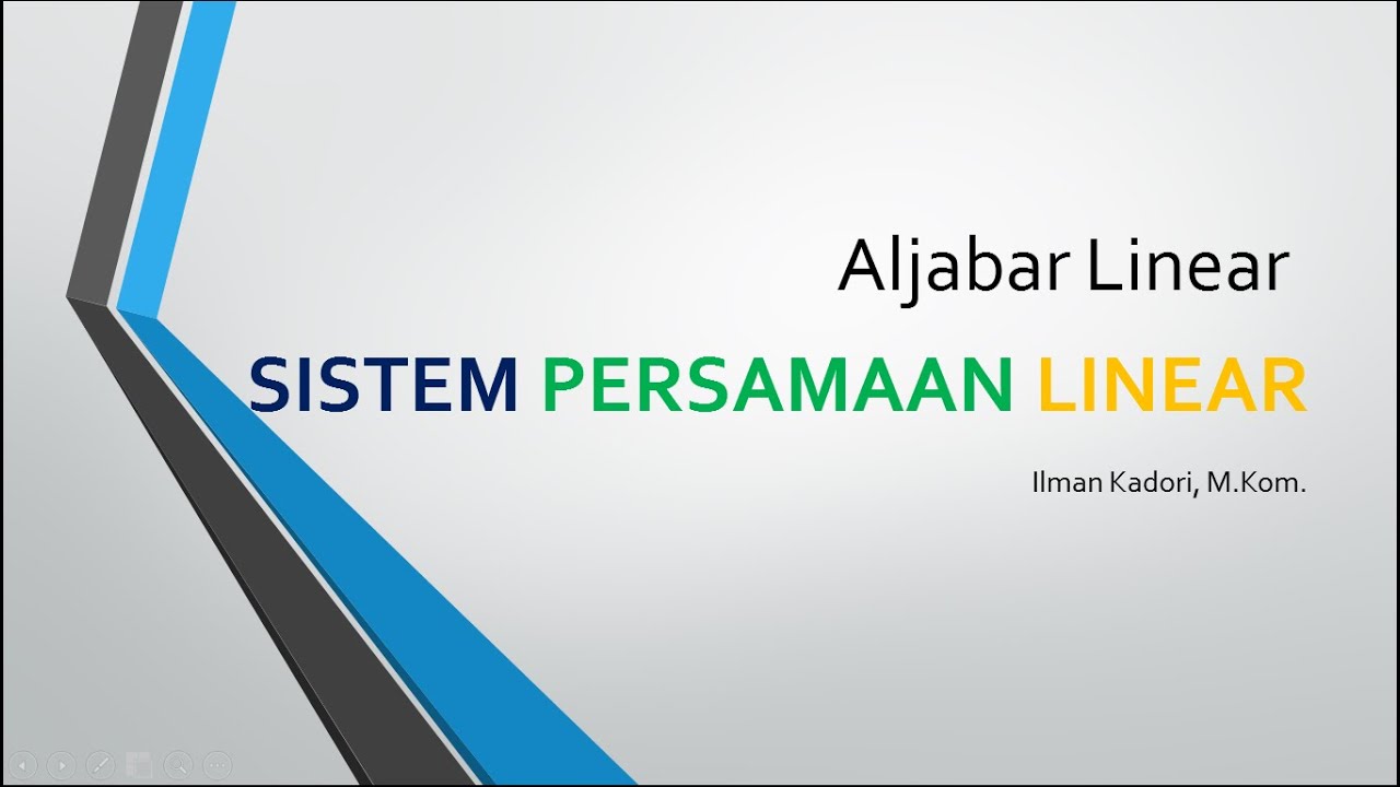 Sistem Persamaan Linear - Aljabar Linear - YouTube
