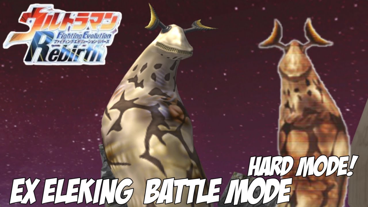 [ULTRAMAN FER] BATTLE MODE - EX ELEKING - HARD MODE! - YouTube