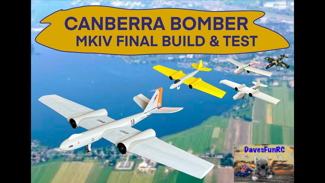 MKIV RC Plane Based on the Canberra Bomber #davesfunrc - YouTube