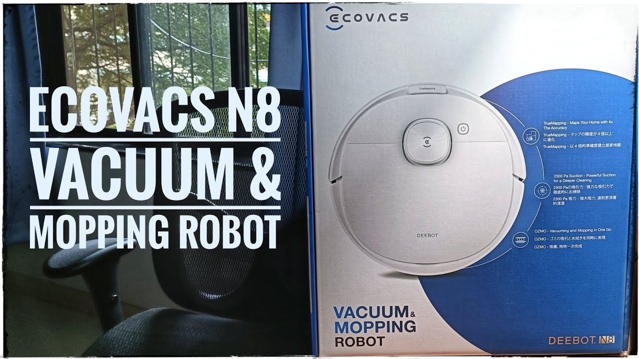 Unboxing Ecovacs Deebot N8 | High Performance Vacuum & Mopping Robot ...