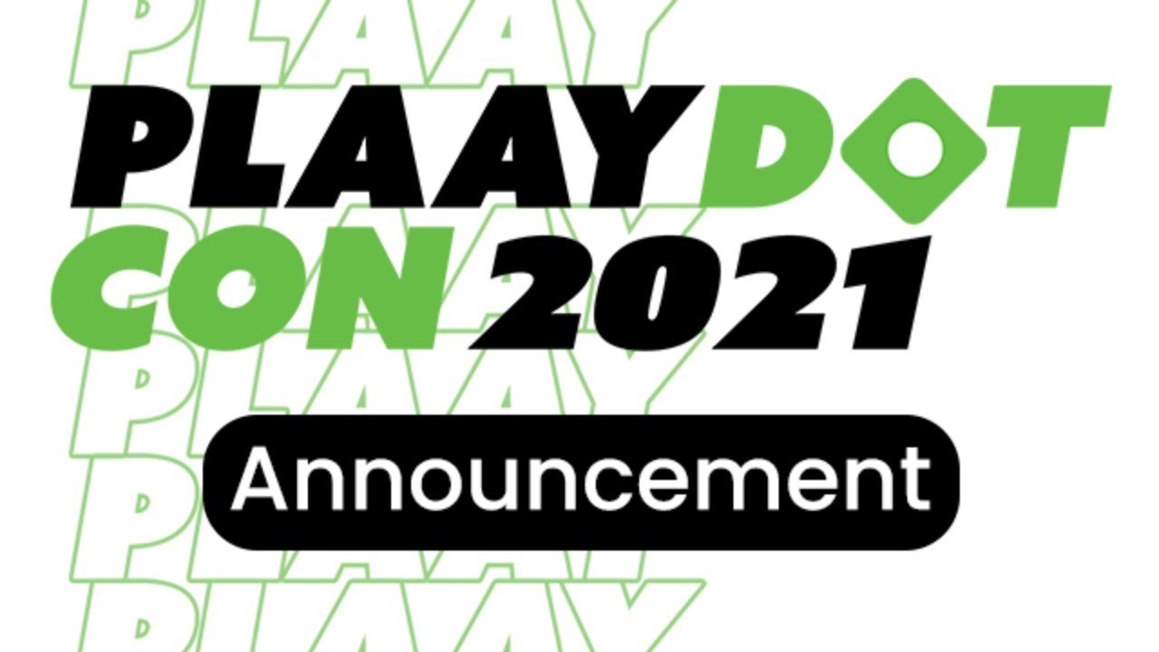 PLAAY Dot Con 2021 Announcement - PLAAY Space LIVE - YouTube