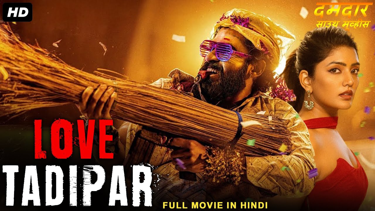 LOVE TADIPAR - Full Hindi Dubbed Movie | Geethan Britto, Eesha Rebba ...