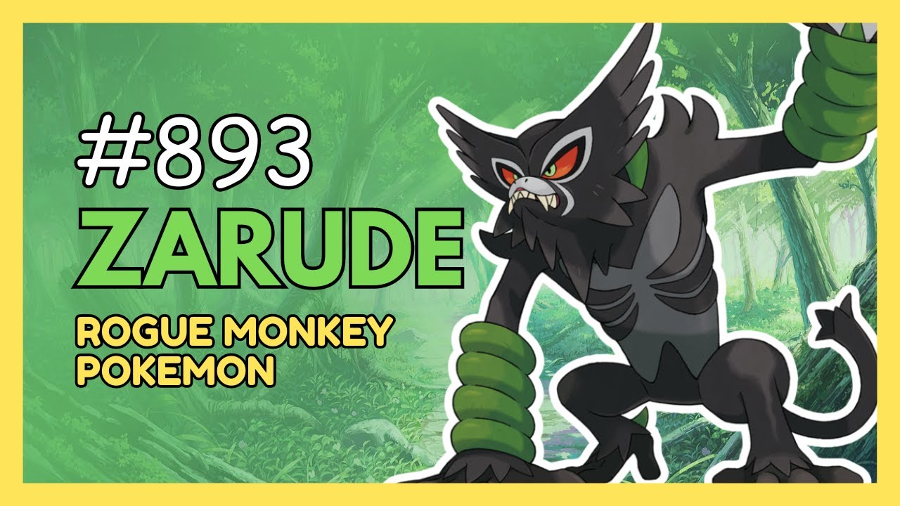 Zarude- The Rogue Monkey Pokemon #893 #Zarude #MythicalPokemon - YouTube