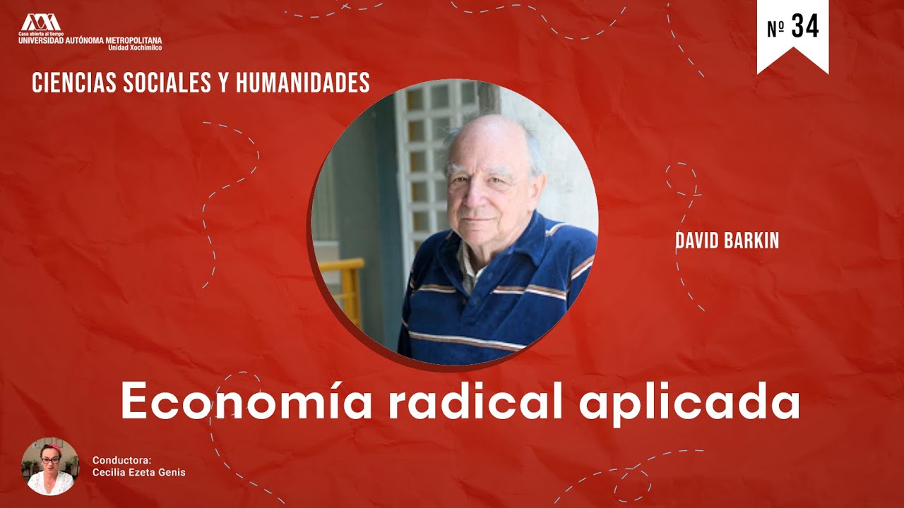 Economía radical aplicada. DAVID BARKIN - YouTube