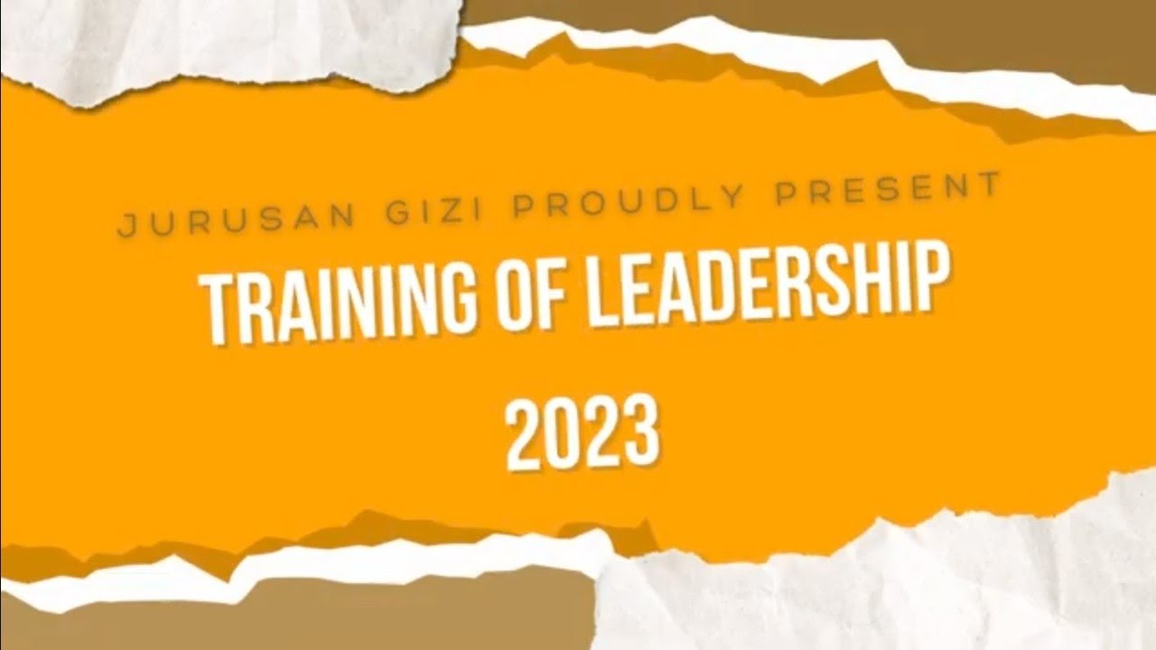 TRAINING OF LEADERSHIP 2023 - YouTube