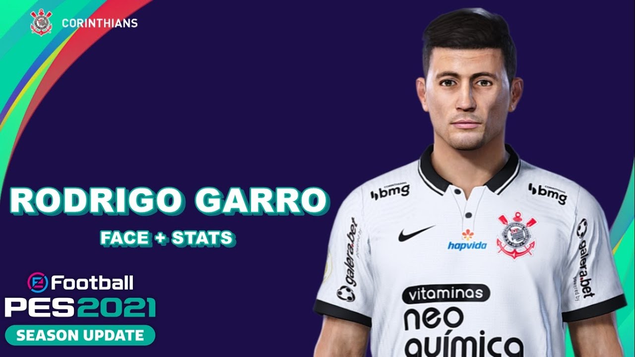RODRIGO GARRO PES 2021 (CORINTHIANS) EFOOTBALL COMO FAZER - YouTube
