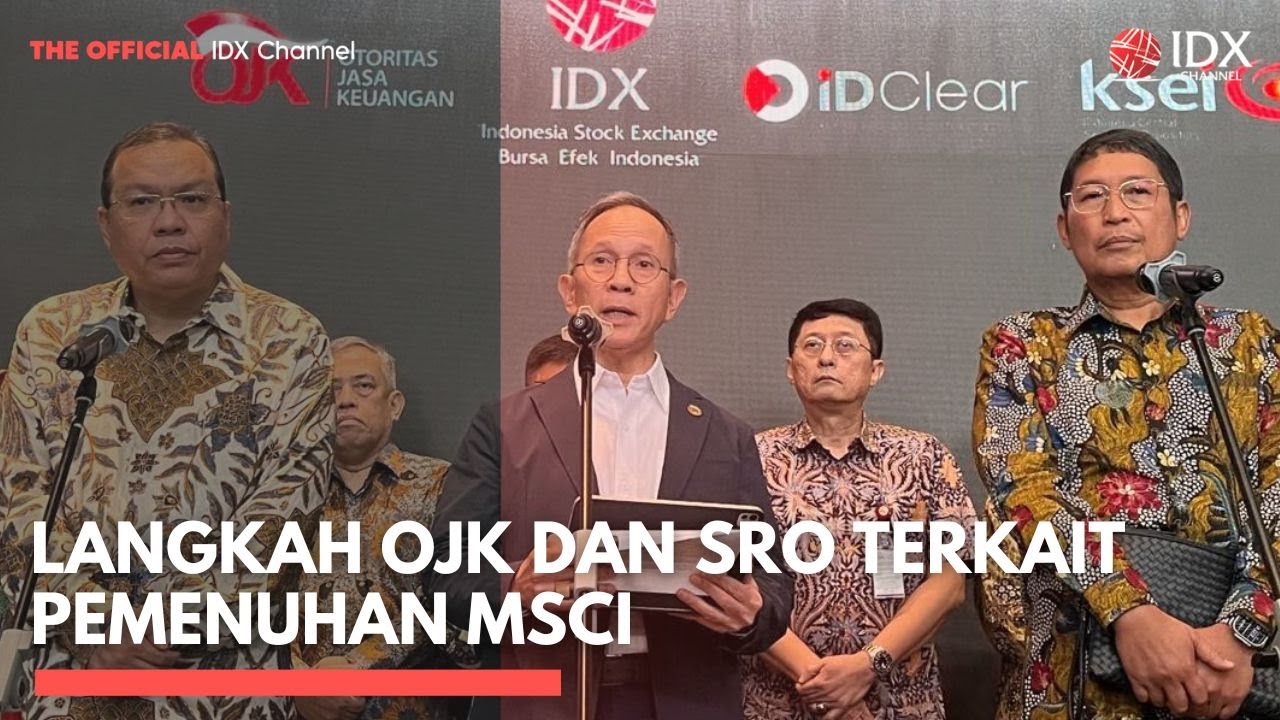 [FULL] Langkah OJK dan SRO Terkait Pemenuhan MSCI | IDXC UPDATE - YouTube