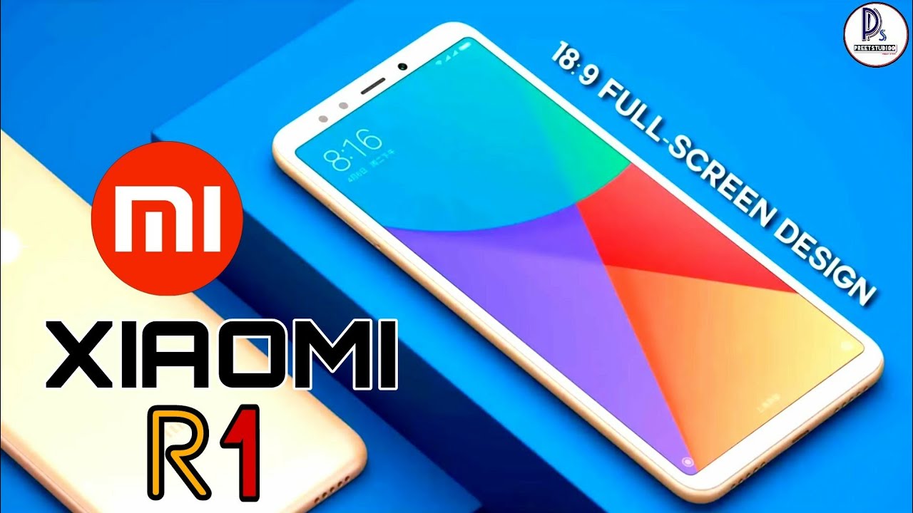 RedMI 5 & RedMI 5 plus redmi R1 - YouTube