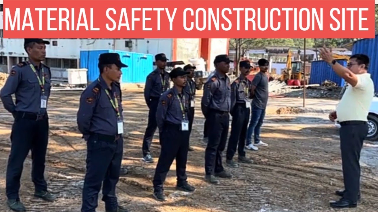 Security Guard Materials Safety Training For Construction Site II ...