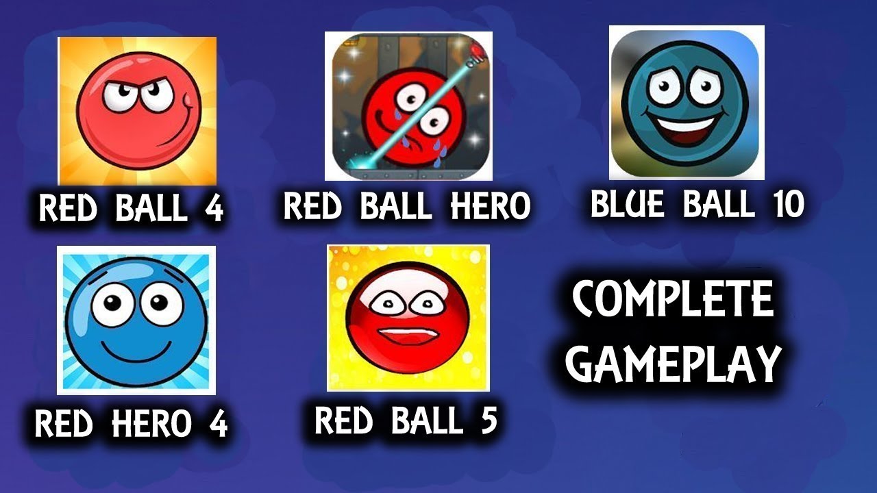 RED BALL 4, RED BALL HERO 2, BLUE BALL 10, RED BALL 5, RED HERO 4 ...