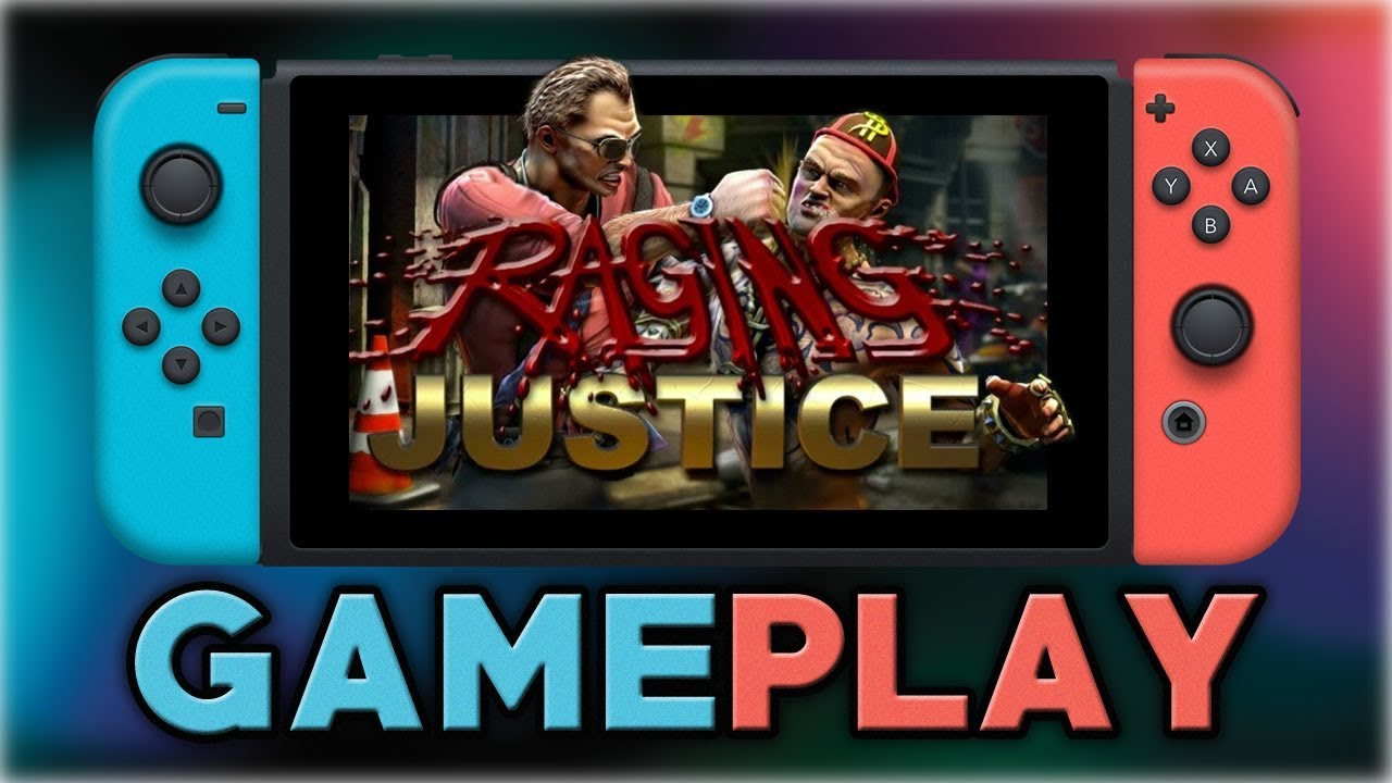 Raging Justice | First 15 Minutes | Nintendo Switch - YouTube