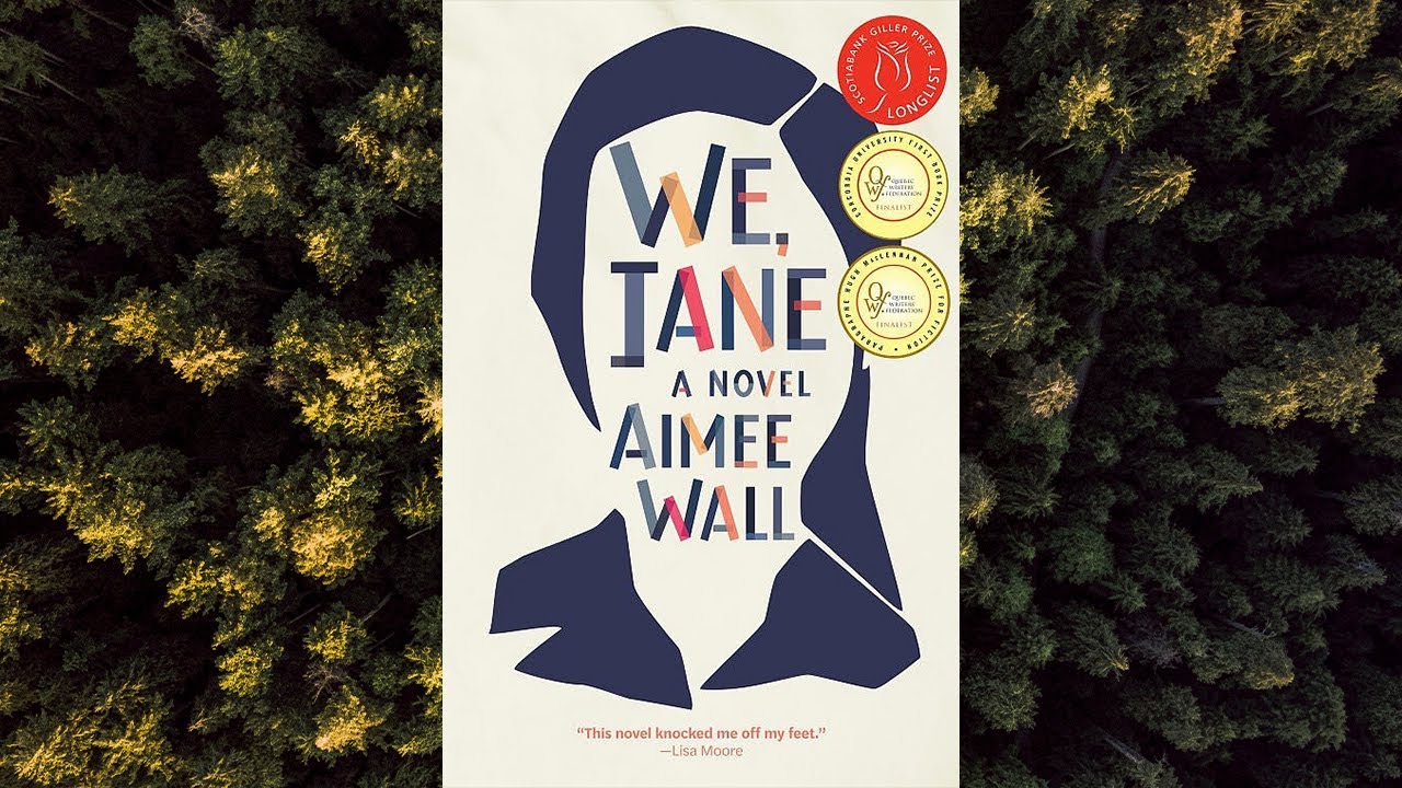 We, Jane by Aimee Wall, a Giller Prize Longlisted Book - YouTube
