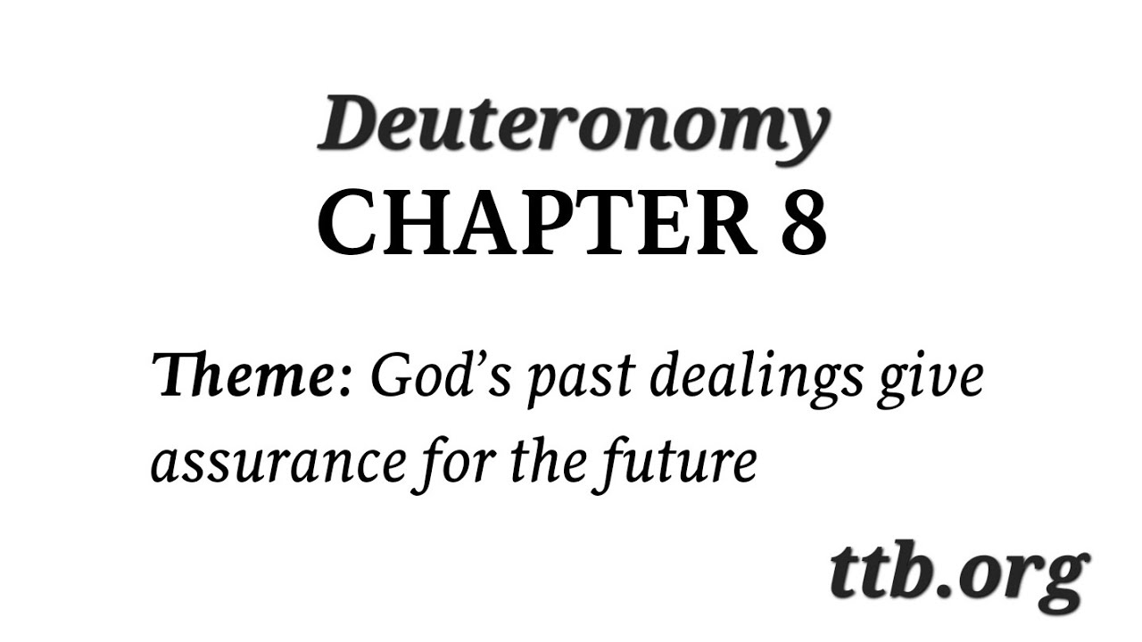 Deuteronomy Chapter 8 Bible Study YouTube