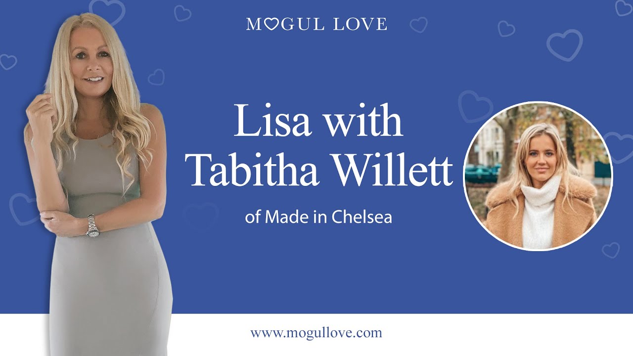 Mogul Love Guest Interview - Tabitha Willett Made In Chelsea - YouTube