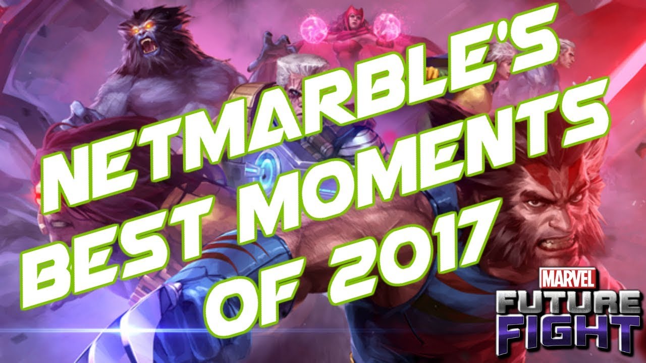 Marvel Future Fight | Netmarble's Best Moments of 2017 - YouTube