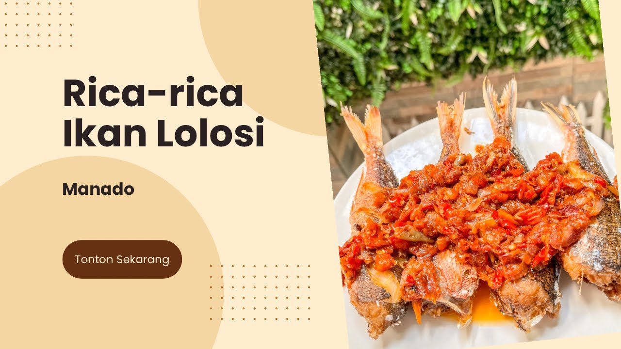 Rica-rica Ikan Lolosi Khas Manado #kulinermanado #ricaricamanado - YouTube