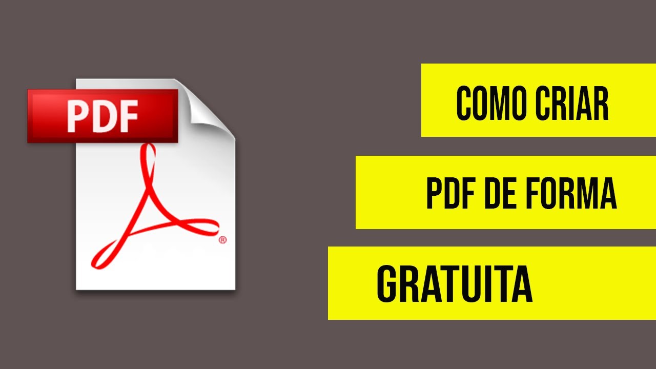 COMO CRIAR ARQUIVO PDF DE FORMA GRATUITA - TEXTO E IMAGENS - YouTube