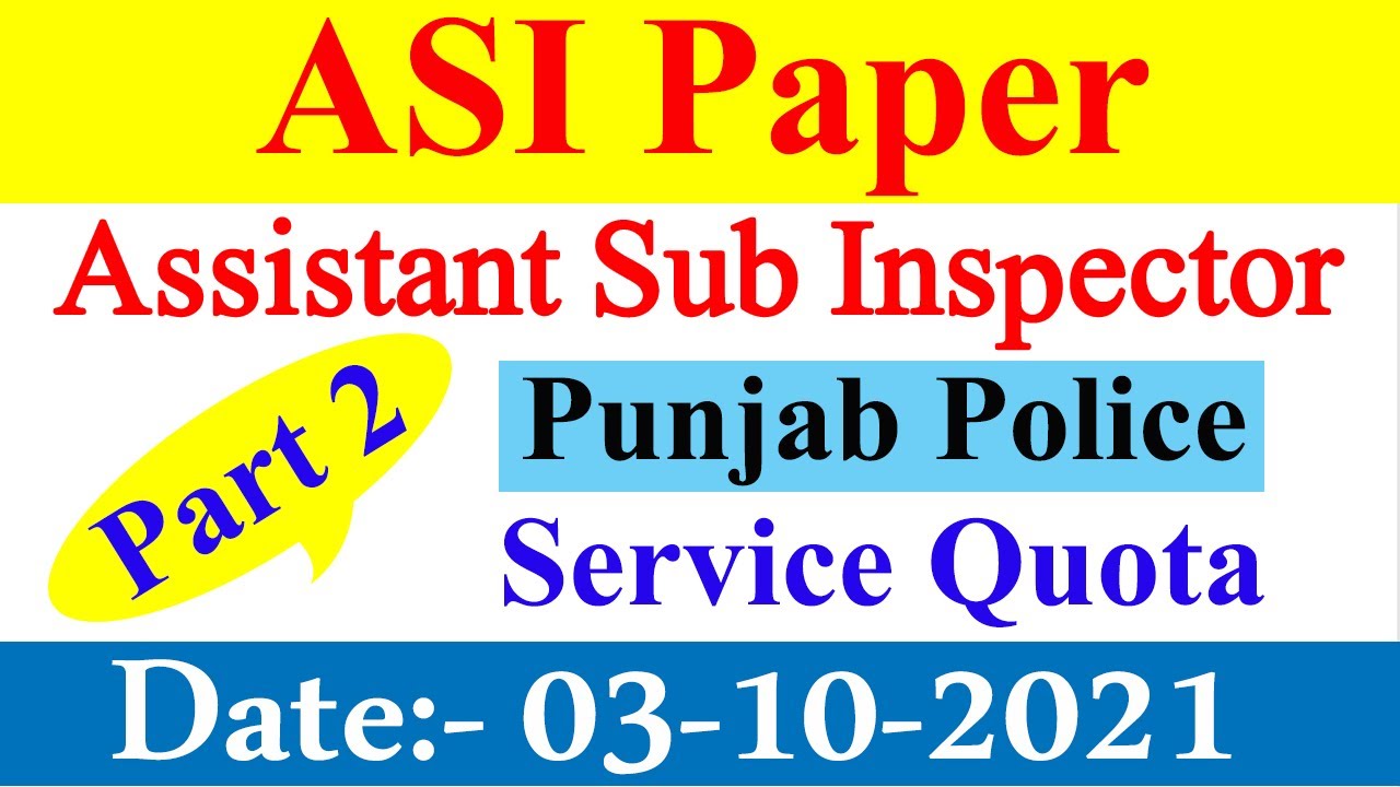 ASI Past Paper Part 2 | ASI paper held on 03-10-2021 | ASI Past Paper ...