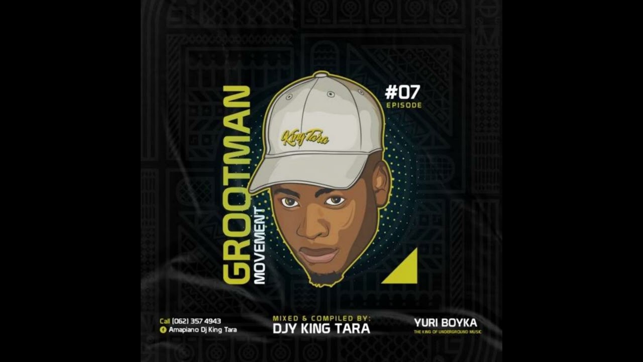 Dj King Tara - Grootman Movement Episode 7 (Underground MusiQ) - YouTube