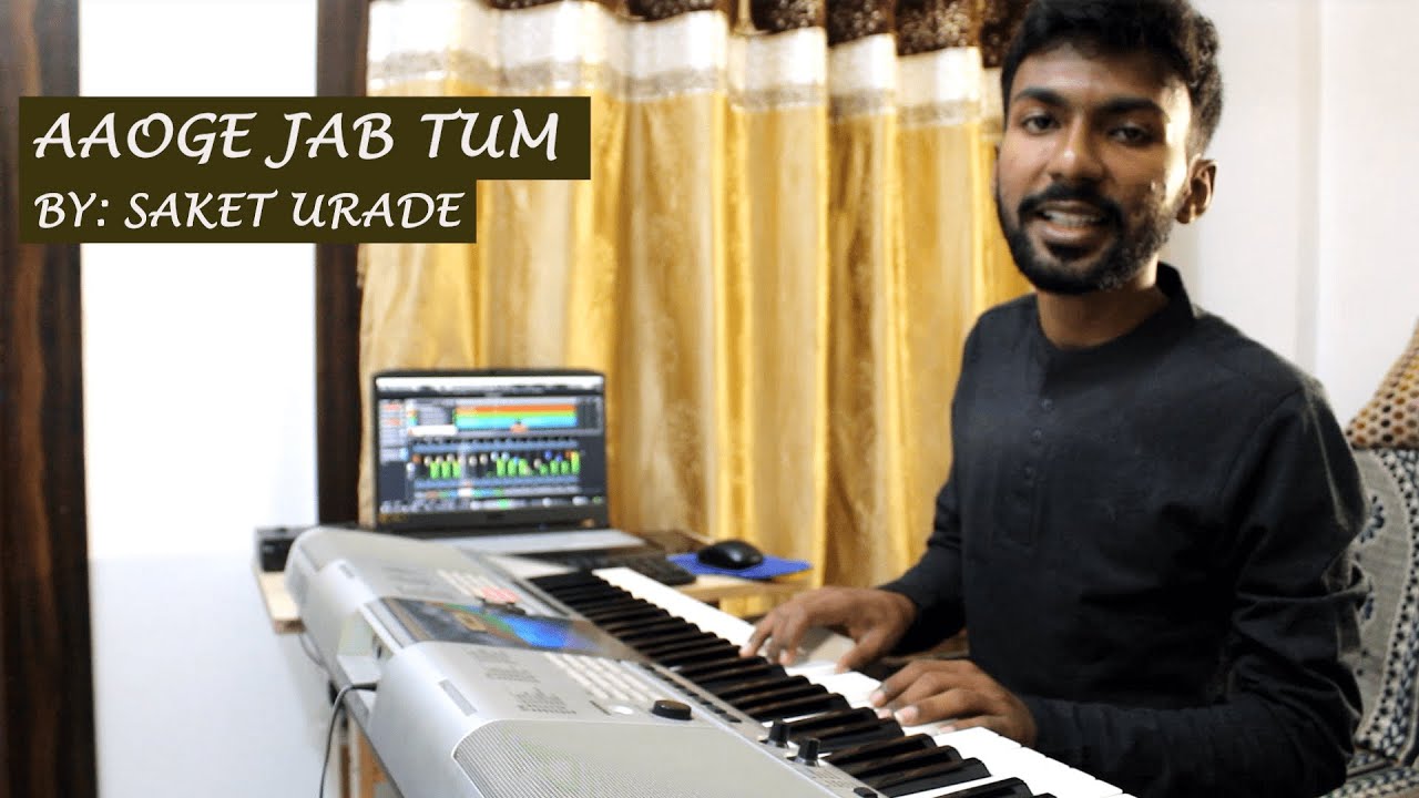 Aaoge Jab Tum | Jab We Met | Cover | Ustad Rashid Khan | Saket Urade ...