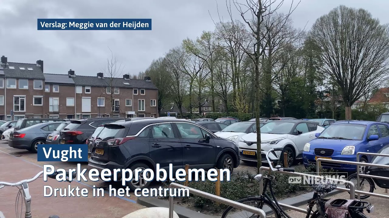 Parkeren in het centrum van Vught wordt steeds lastiger voor bewoners I ...