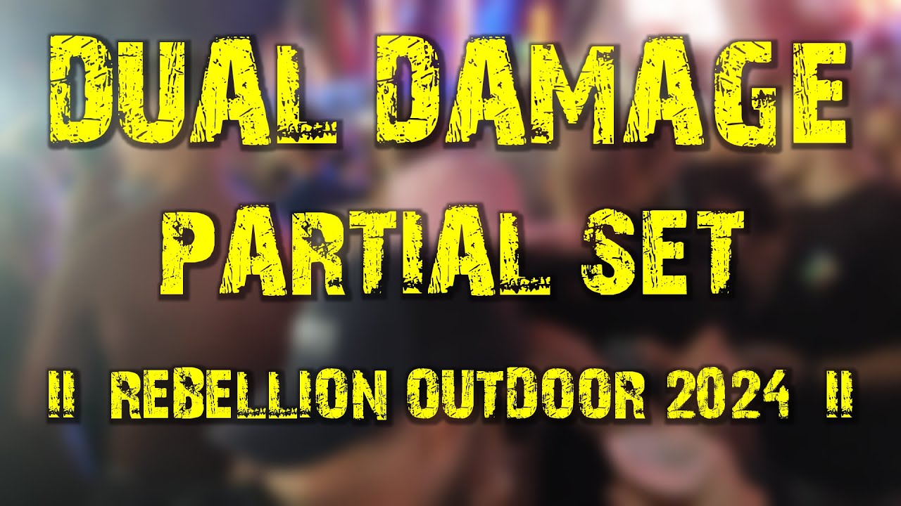 Dual Damage (partial set) @ REBELLiON Outdoor 2024 (READ DESCRIPTION ...