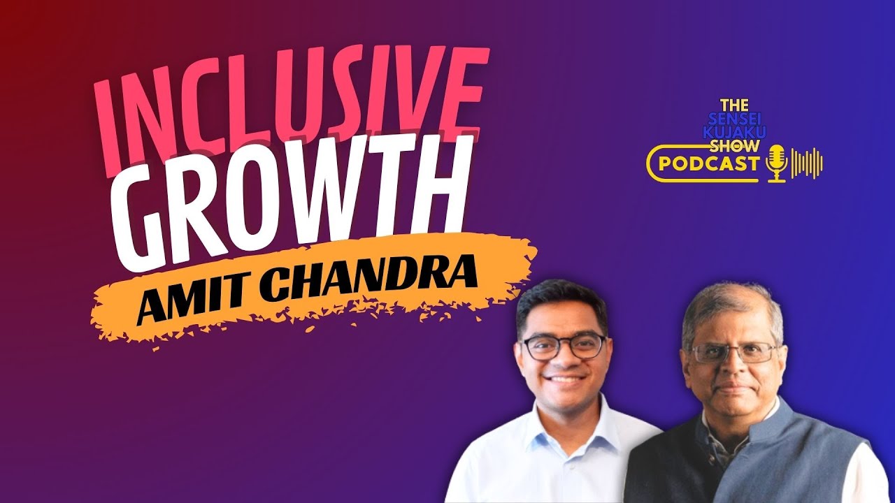 Amit Chandra | Bain Capital | India Stack and Inclusive Growth | The Sensei Kujaku Show #5 - YouTube