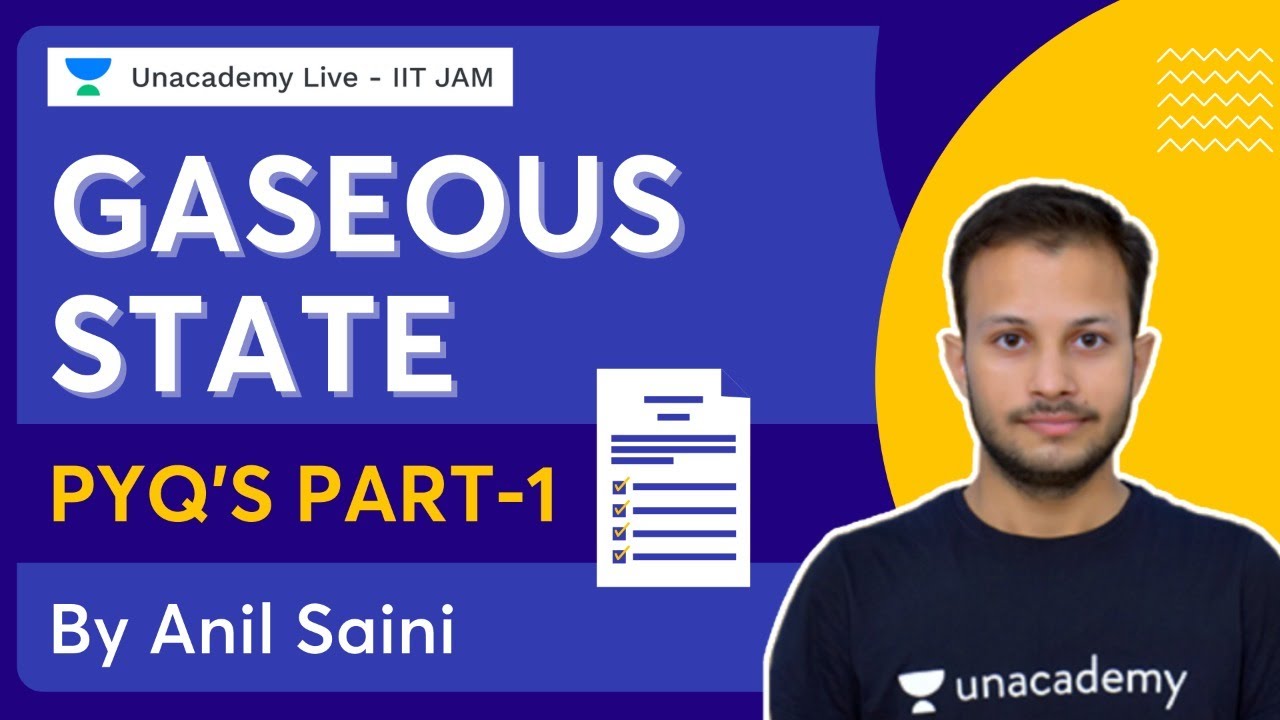 Gaseous State PYQs Part-1 || IIT JAM || Chemistry || Anil Saini ...