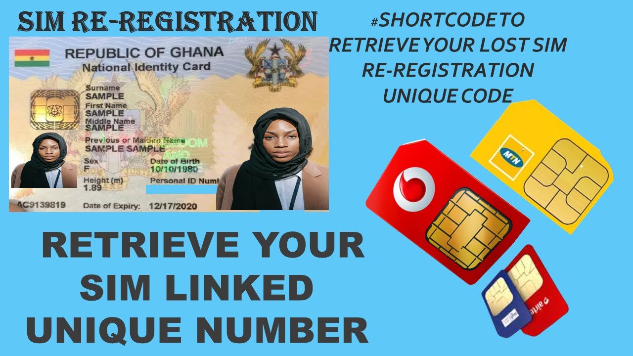 How To Retrieve Your Sim Linked Unique Number Retrieve Your Ghana Card how-to-retrieve-your-sim-linked-unique-number-retrieve-your-ghana-card
