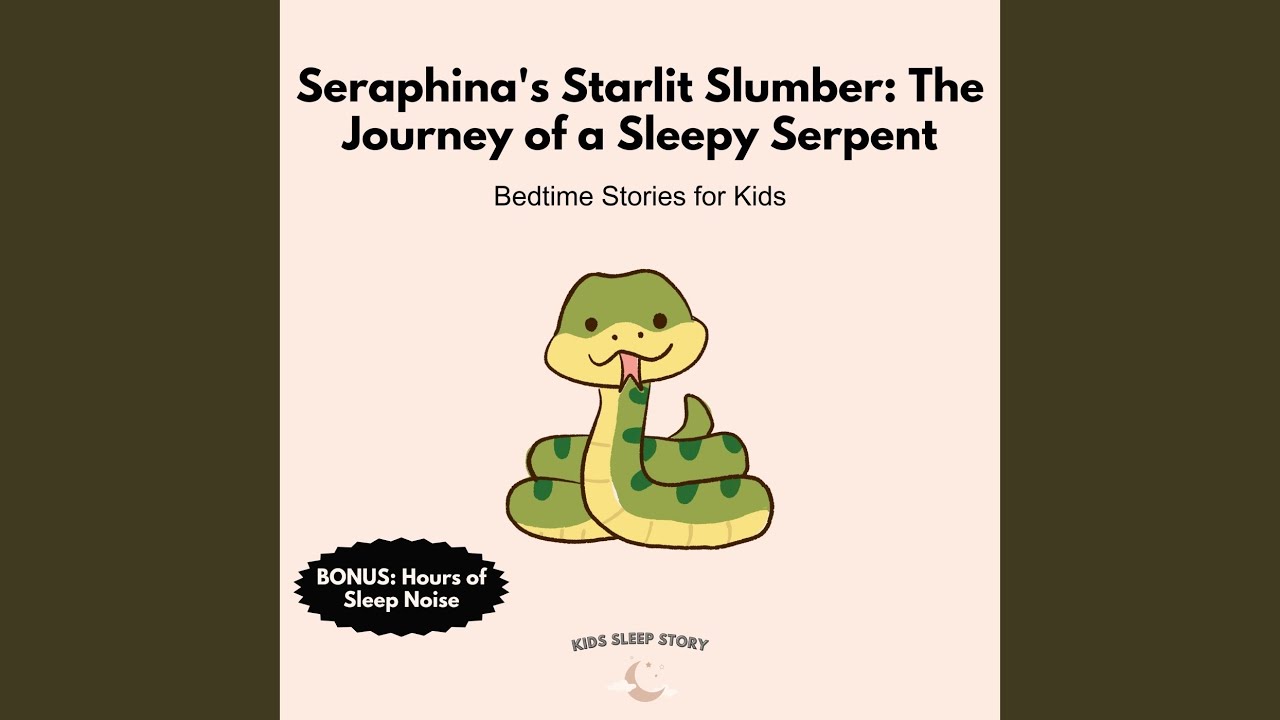 Slumbering Serpent: Seraphina's Journey - YouTube
