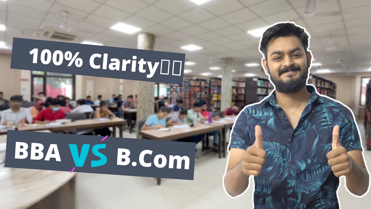 BBA vs B.com ? Which has high placement, Which course you should choose ...