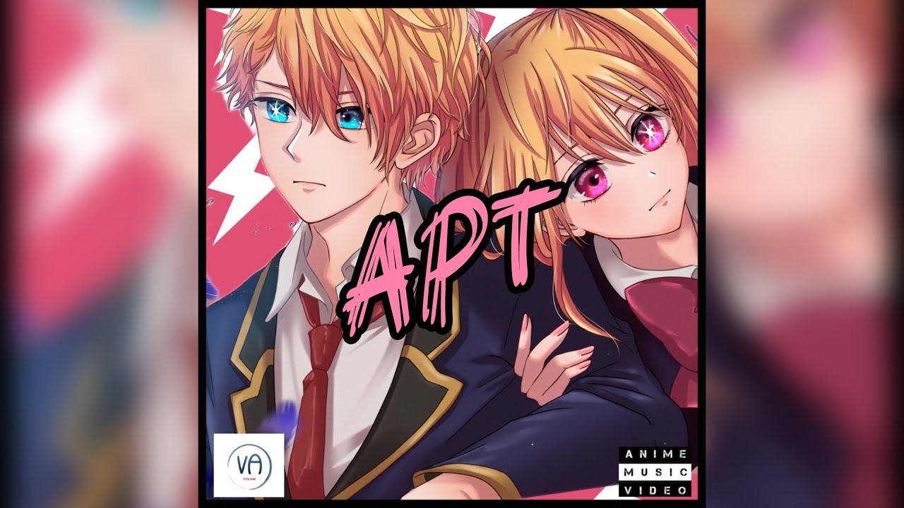 APT | AMV | Anime Edition - YouTube