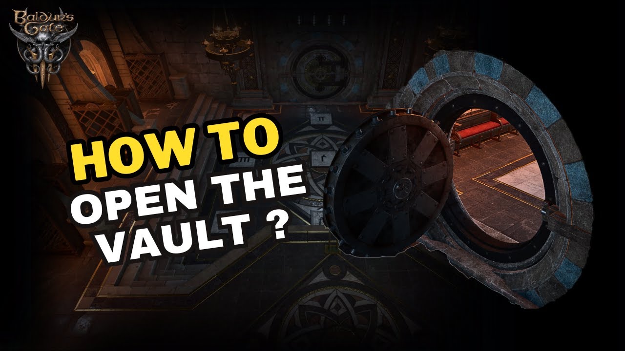 Baldur's Gate 3 - How to Open the Vault Door in the House of Counting ...
