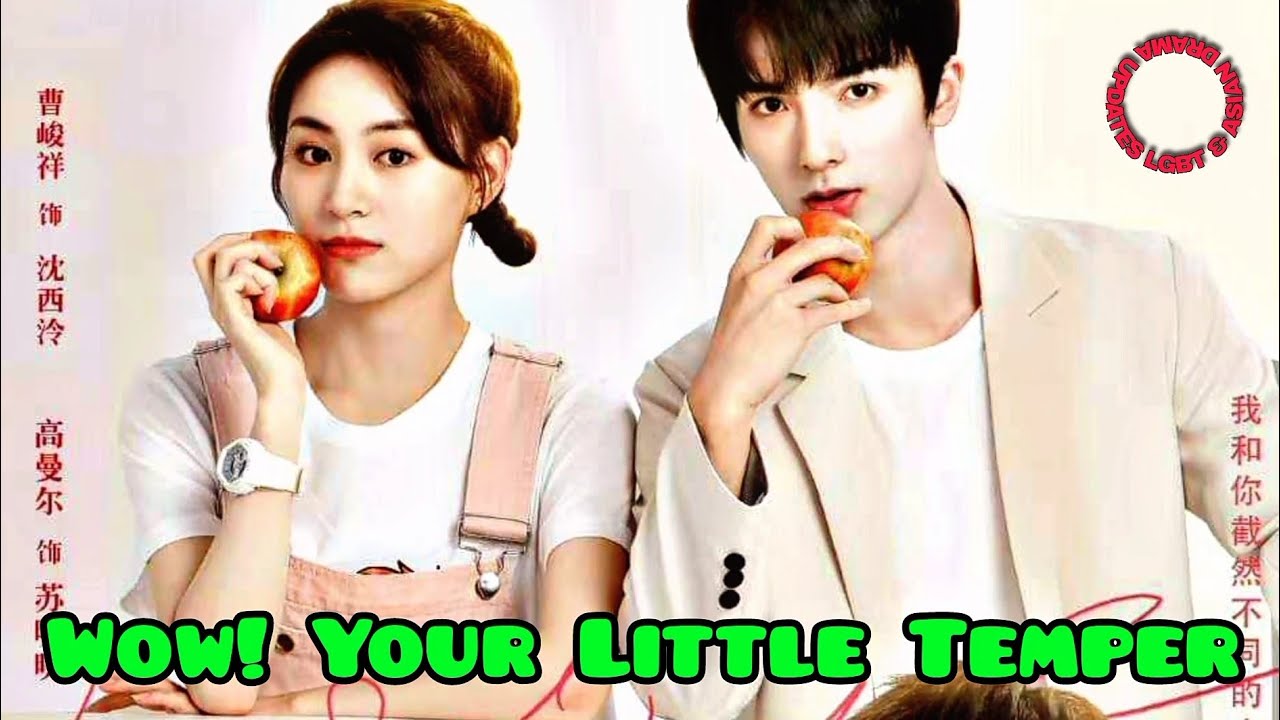 "Wow! Your Little Temper" Chinese drama cast, synopsis & air date ...