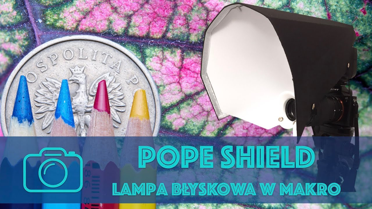 Lampa błyskowa w zdjęciach makro. Test zestawu Pope Shield. - YouTube