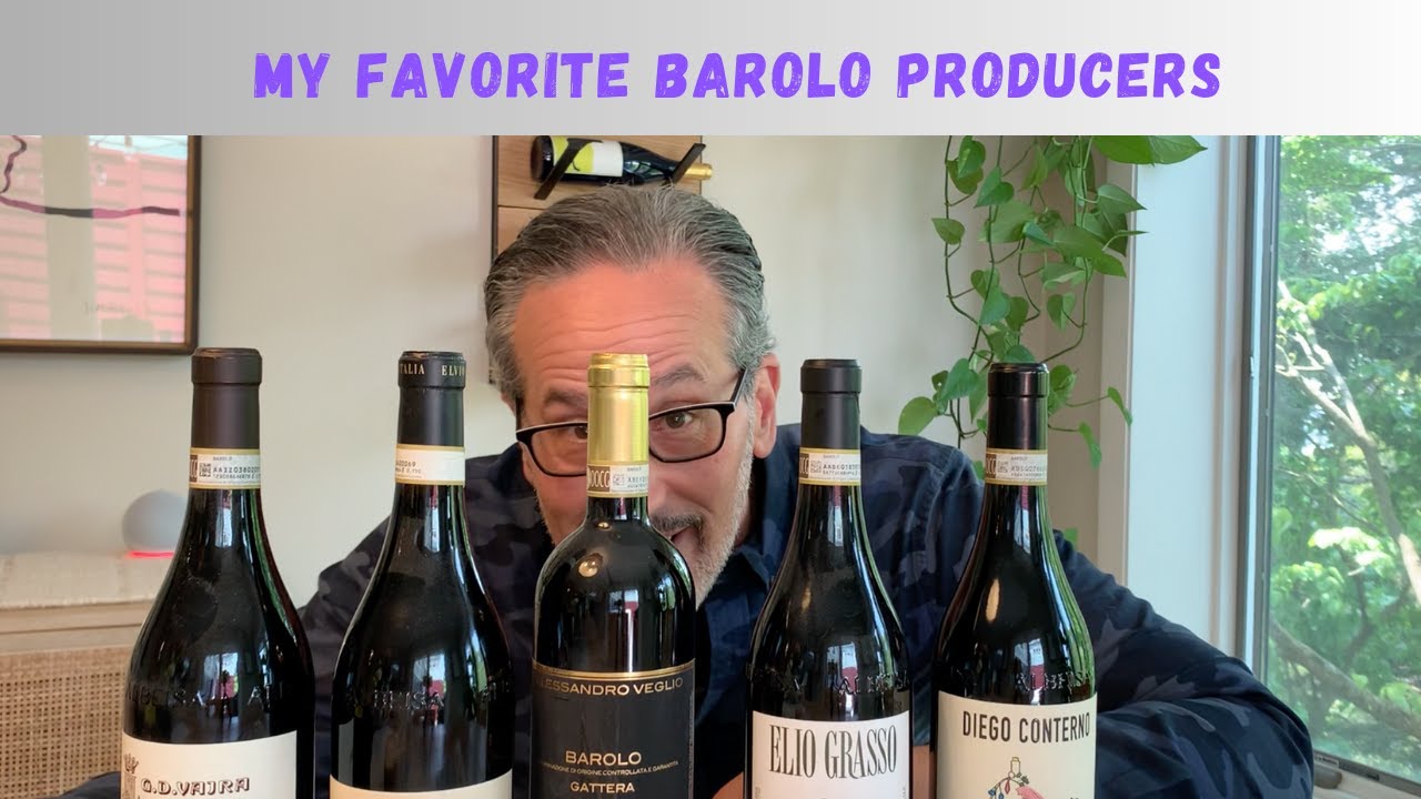 My Favorite Barolo Producers | Building Your Wine Collection - YouTube