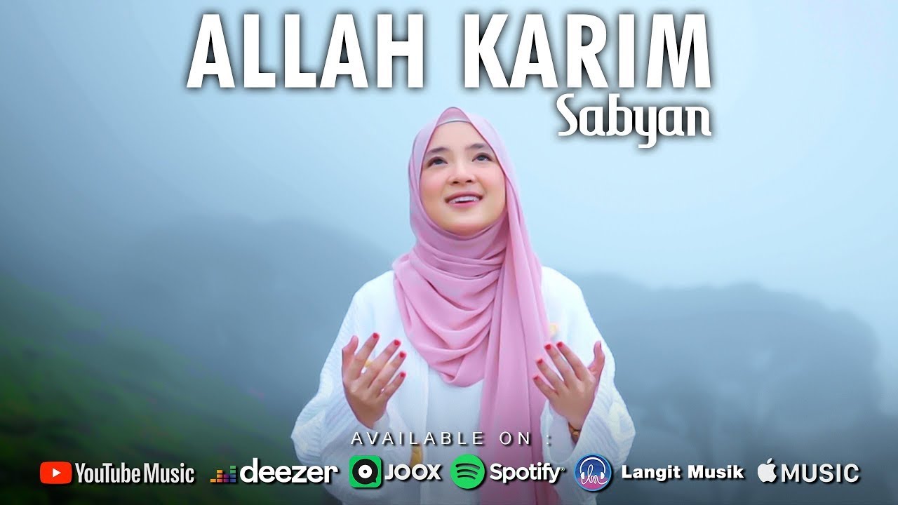 ALLAH KARIM - NISSA SABYAN (OFFICIAL MUSIC VIDEO) - YouTube