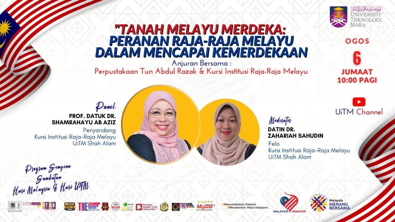 "Tanah Melayu Merdeka: Peranan Raja-Raja Melayu Dalam Mencapai ...