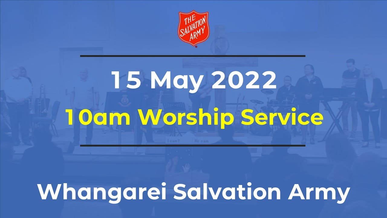 Worship Service, (message "Sending out the Twelve" by Capt. Nathan Holt ...