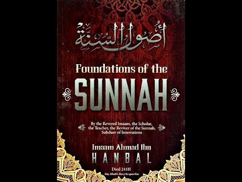 18. Usool As-Sunnah of Imam Ahmed Ibn Hanbal - Shaykh Nader Al-Jeylani ...