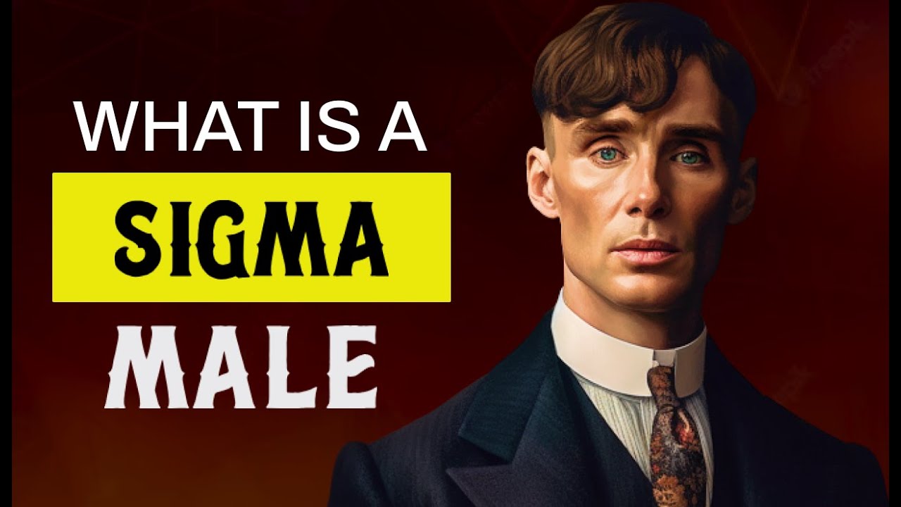 What is a Sigma Male I Everything Explained - YouTube