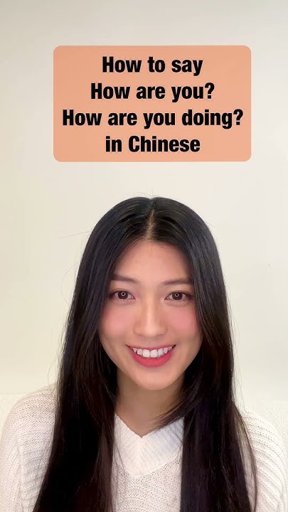 How to say 'How are you?' in Chinese? #chinese #shorts #learning - YouTube