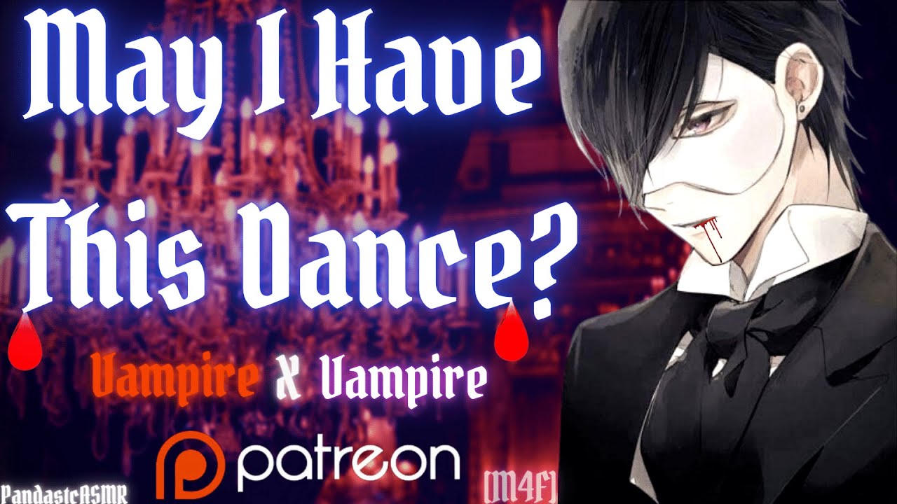 [M4F] An Elegant Evening at the Vampire Masquerade [Vampire x Vampire ...
