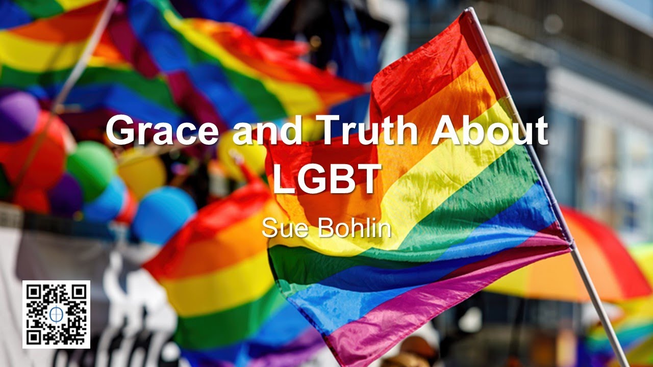 Grace and Truth About LGBT - YouTube