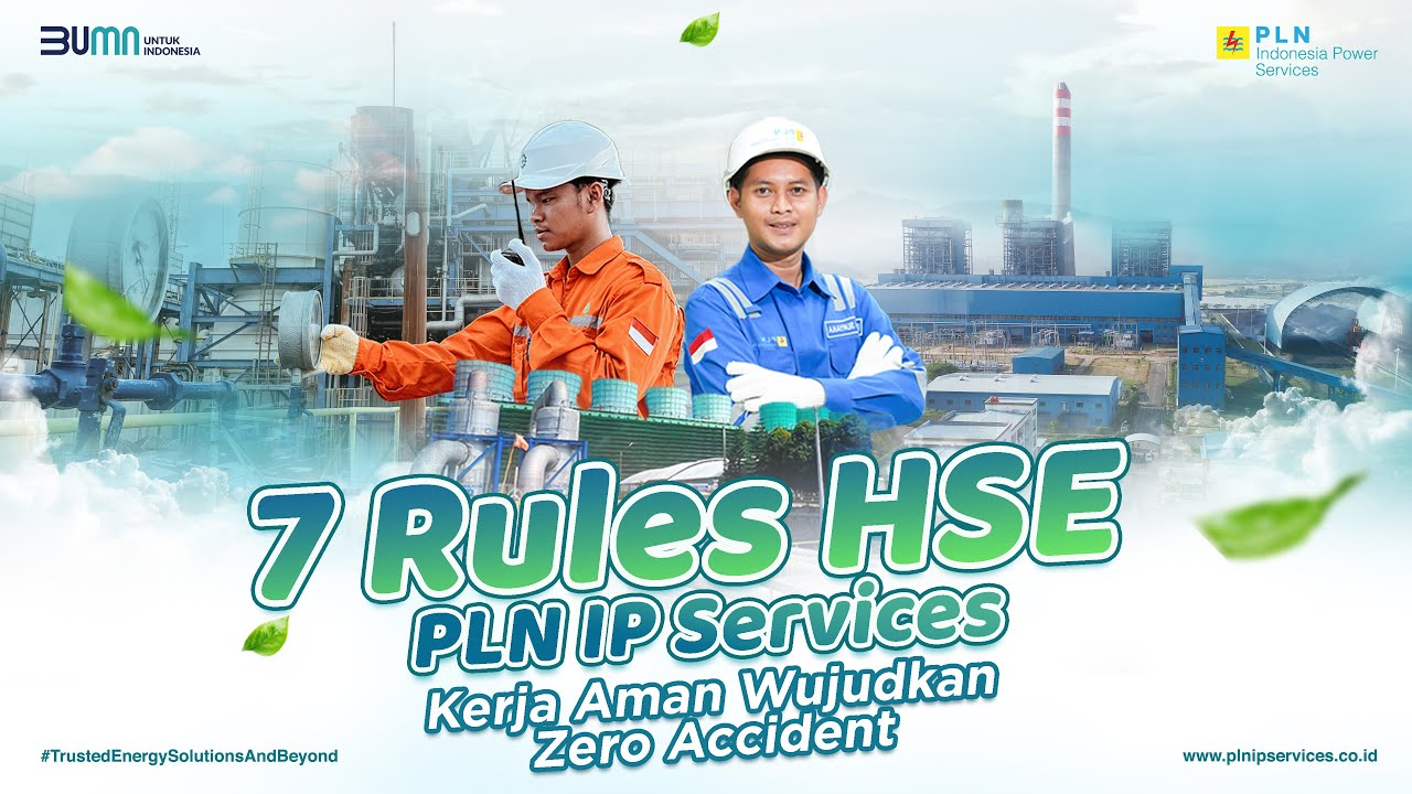7 Rules HSE PLN IP Services Kerja Aman Wujudkan Zero Accident - YouTube