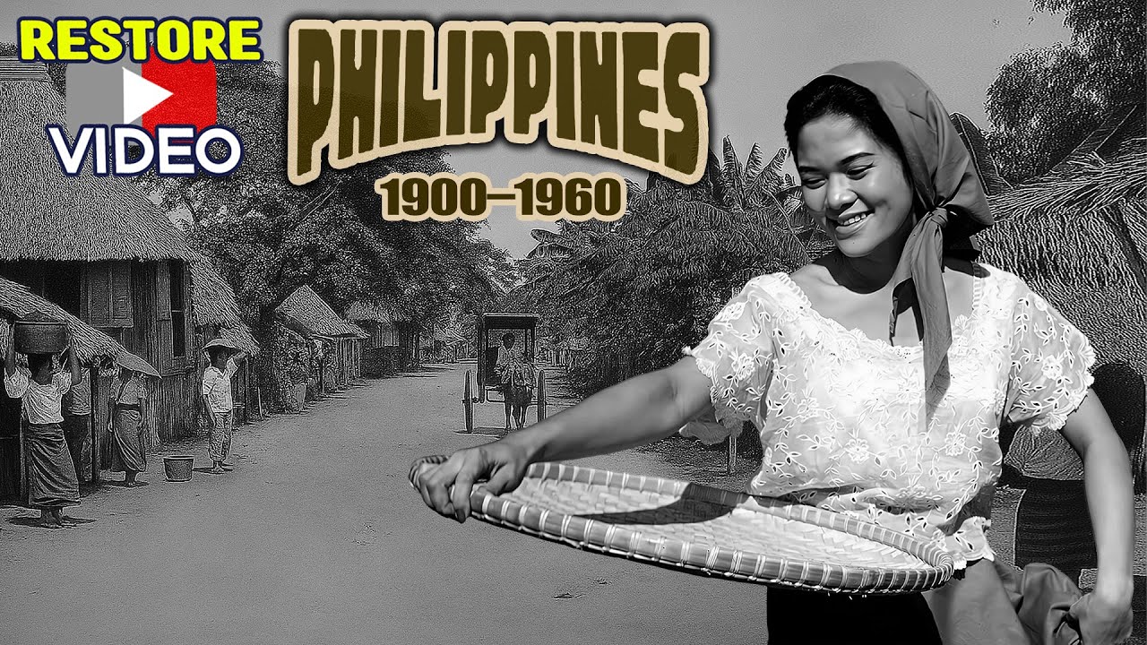The Philippines A Distant Past (1900–1960) Digitally Restored Footage ...