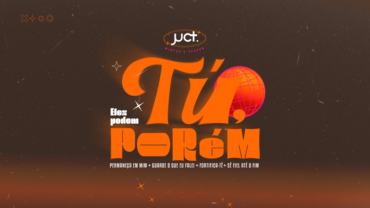 ELES PODEM, TU PORÉM | TEMPORADA JUCT DE INVERNO 2024 | 1º CULTO - YouTube