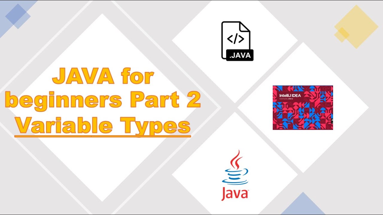 Java For Beginners Part 2 Variables Tagalog Youtube