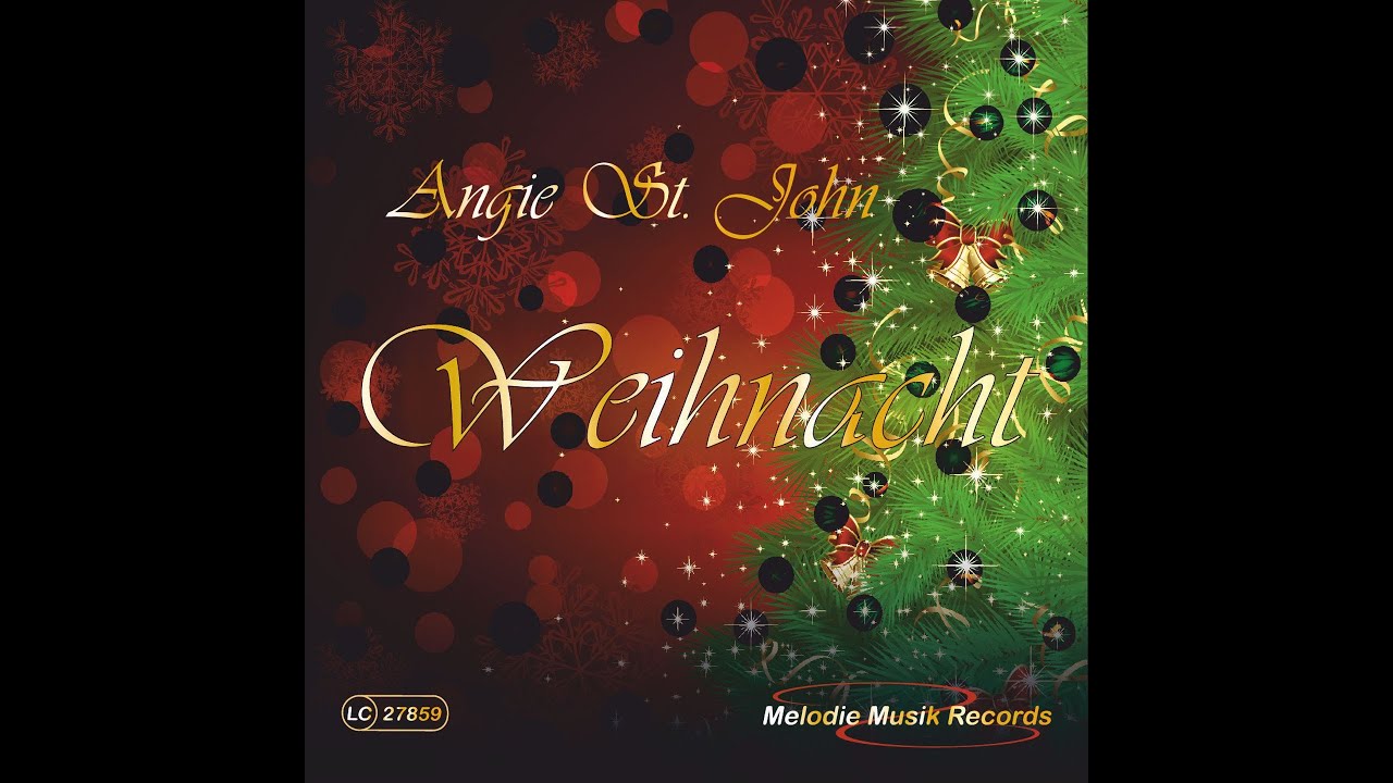 "Weihnacht" - Angie St. John - YouTube